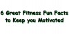 6 Great Fitness Fun Facts to Keep You Motivated LatinTRENDS